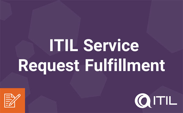 تکمیل درخواست سرویس در ITIL | مرجع آنلاین ITIL | دانا پرداز
